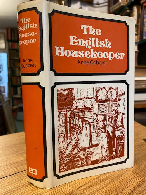The English Housekeeper: Or Manual of Domestic Management