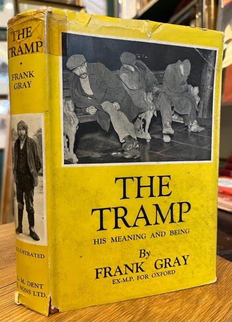 The Tramp: His Meaning and Being