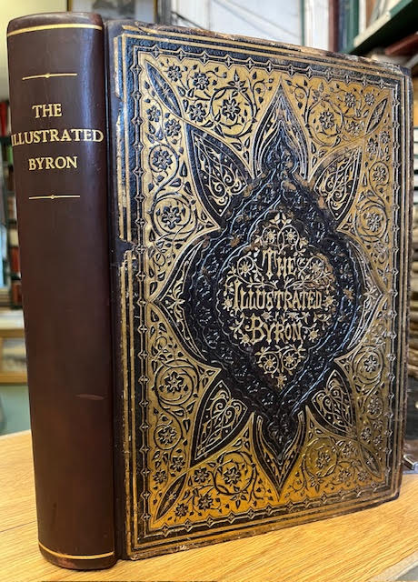 The Illustrated Byron. With Upwards of Two Hundred Engravings From ...